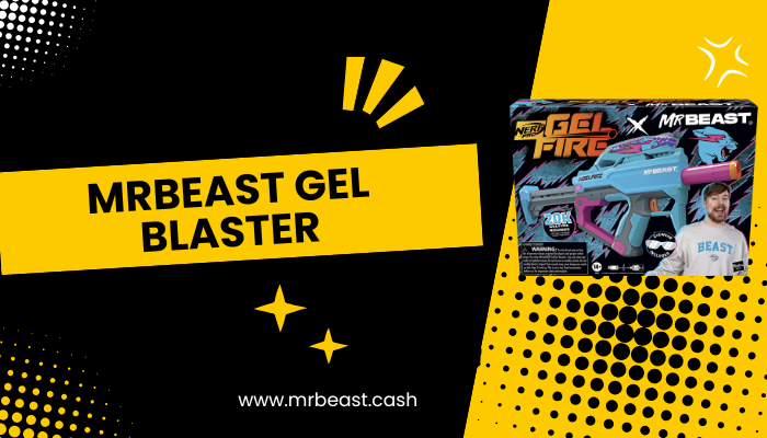 MrBeast Gel Blaster
